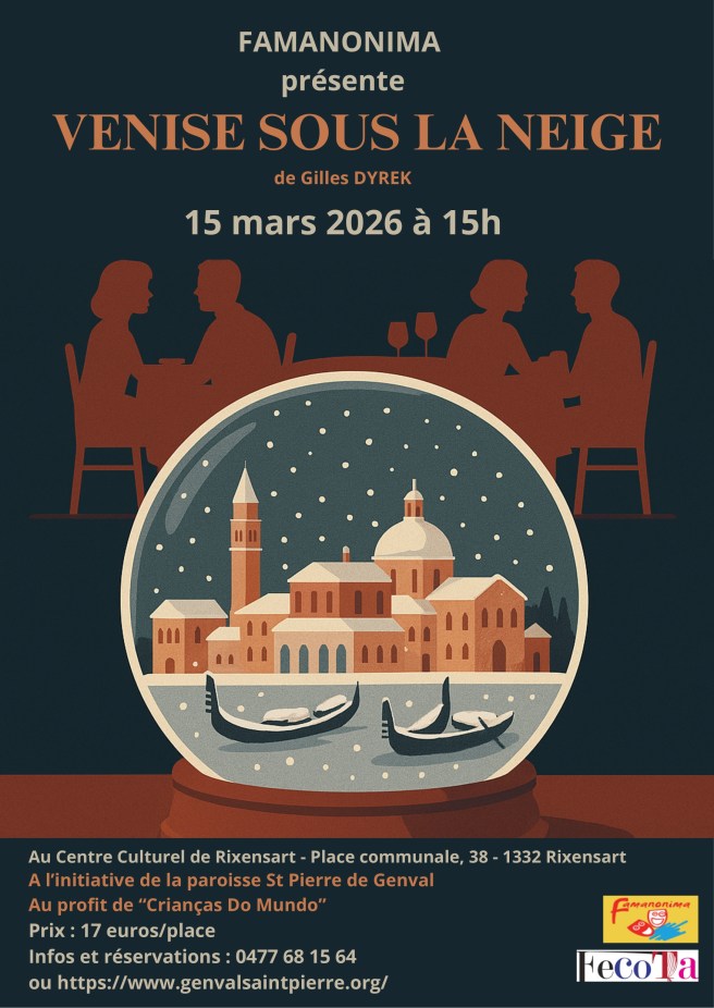 Théâtre – Venise sous la neige – Paroisse Saint-Nicolas La Hulpe